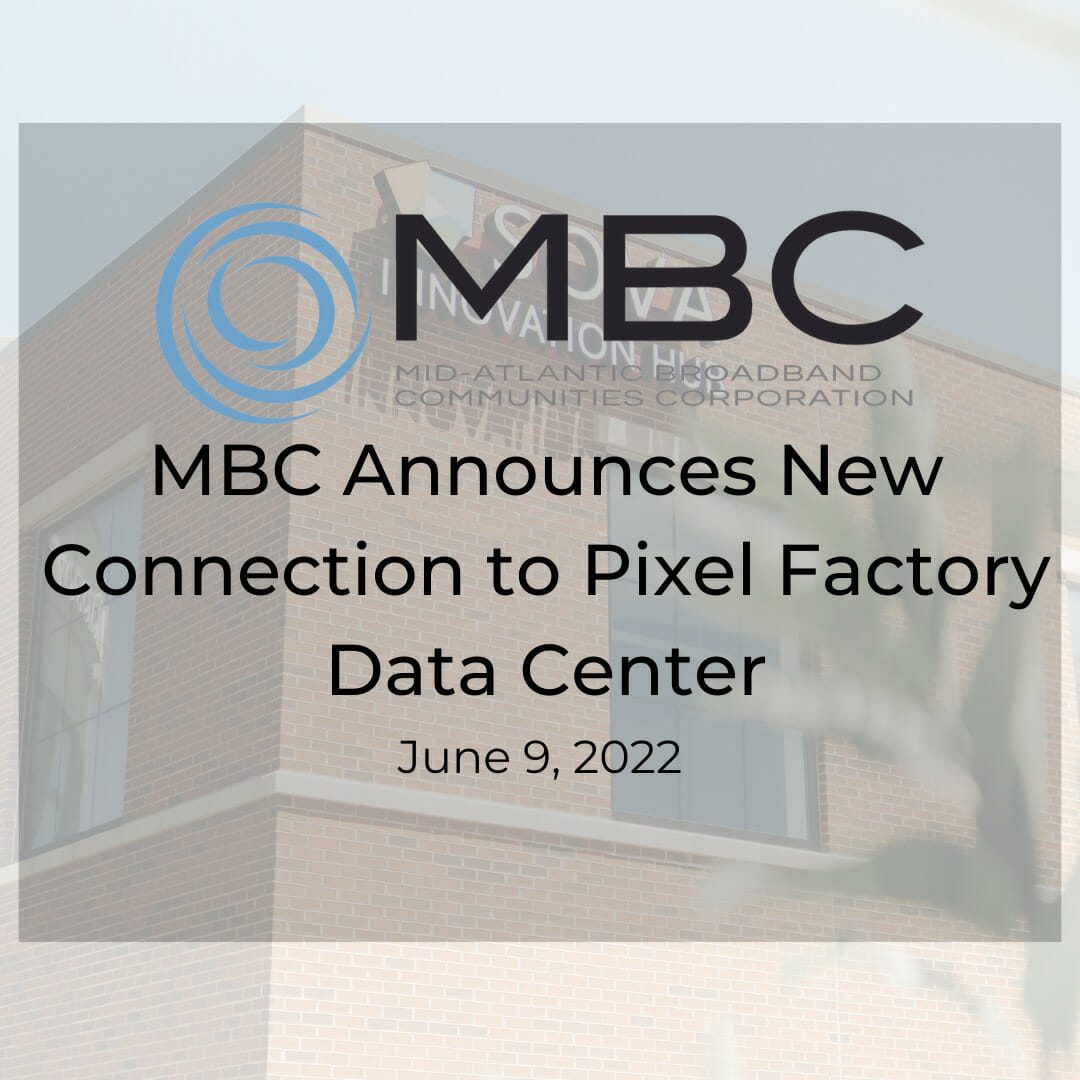 MBC Announces New Connection to Pixel Factory Data Center - Southern ...