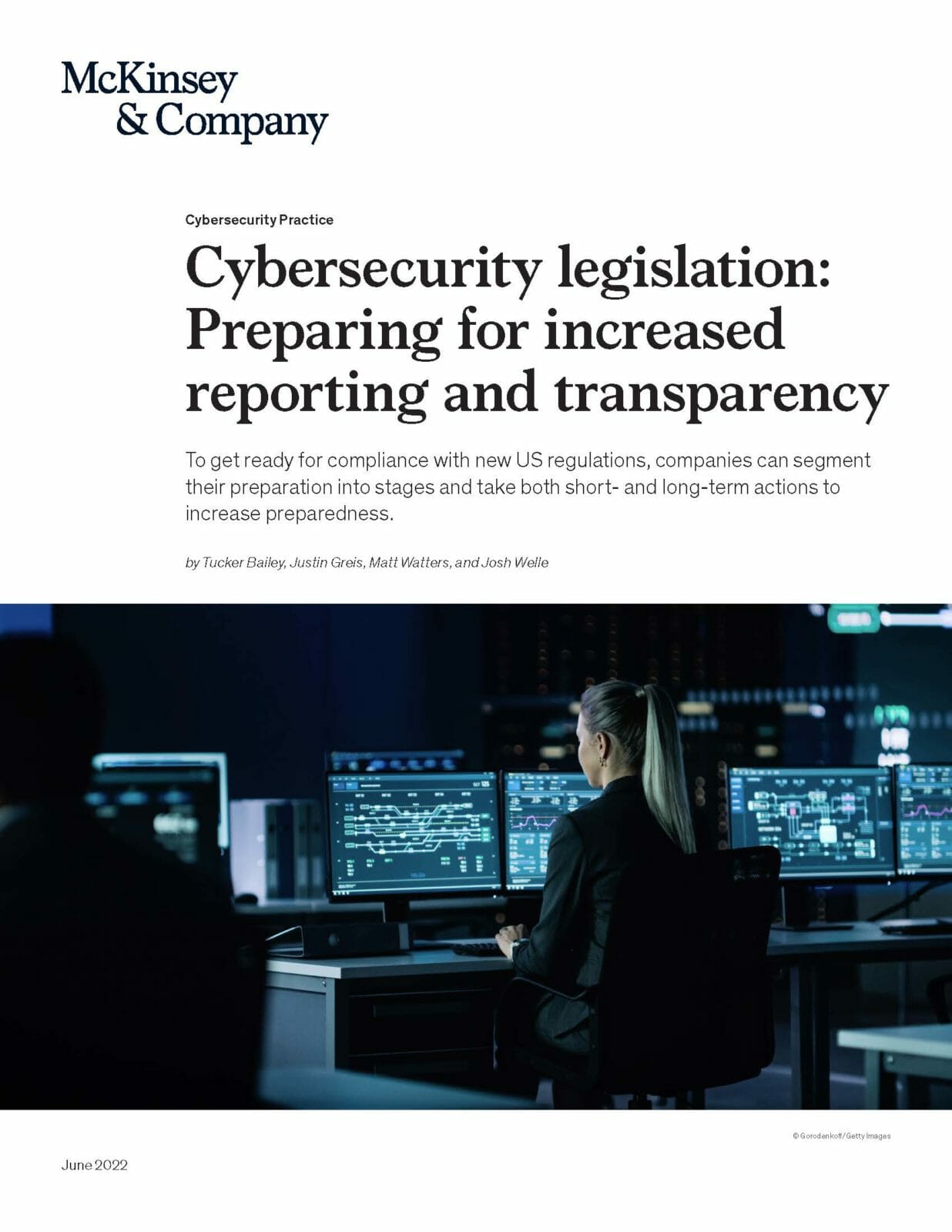 Cybersecurity legislation: Preparing for increased reporting and ...